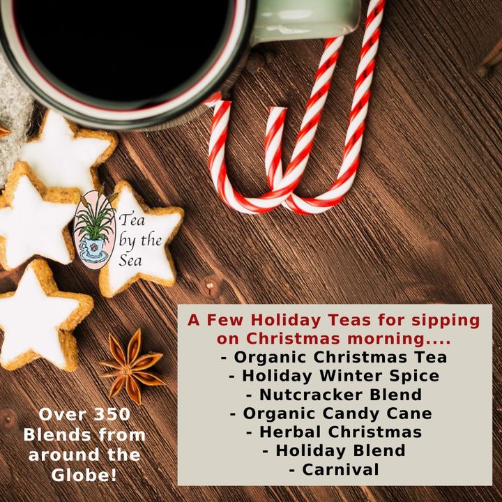 We carry great HOLIDAY TEAS for sipping this season! Stop by or order ...