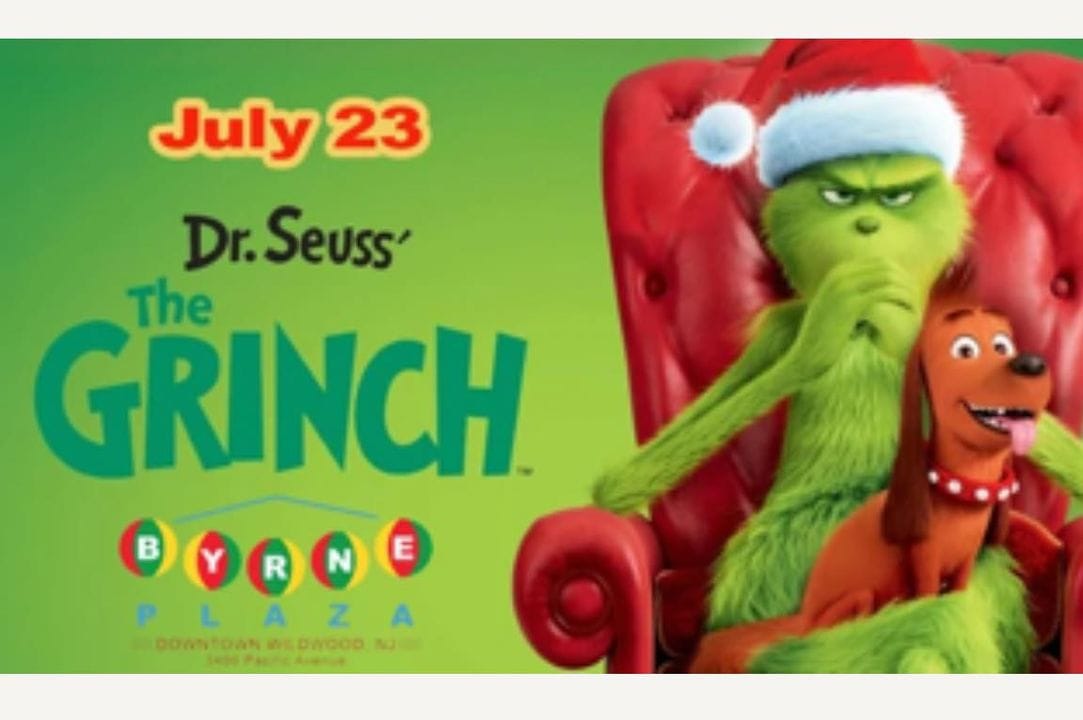It’s Christmas in July and we are celebrating with “The Grinch ...