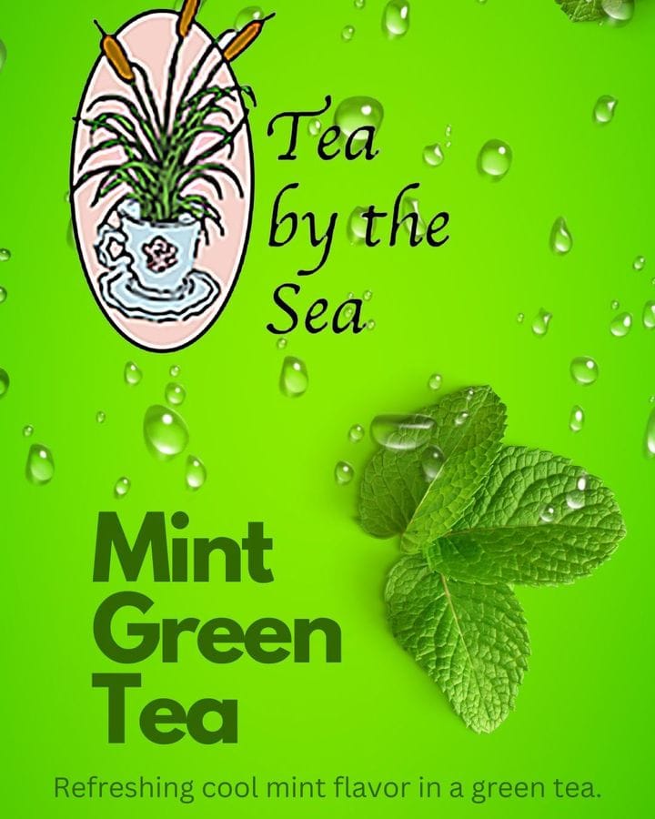 Try our Mint Green Tea – Refreshing cool mint flavor in a green tea ...