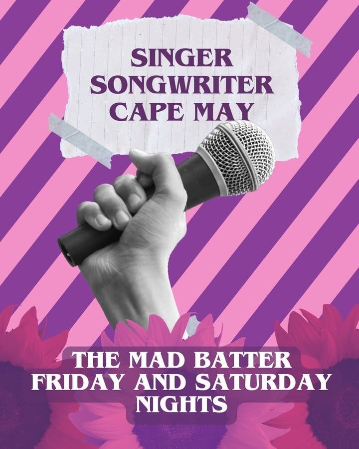 🎼Friday and Saturday Night – Singer-Songwriter of Cape May at The Mad ...